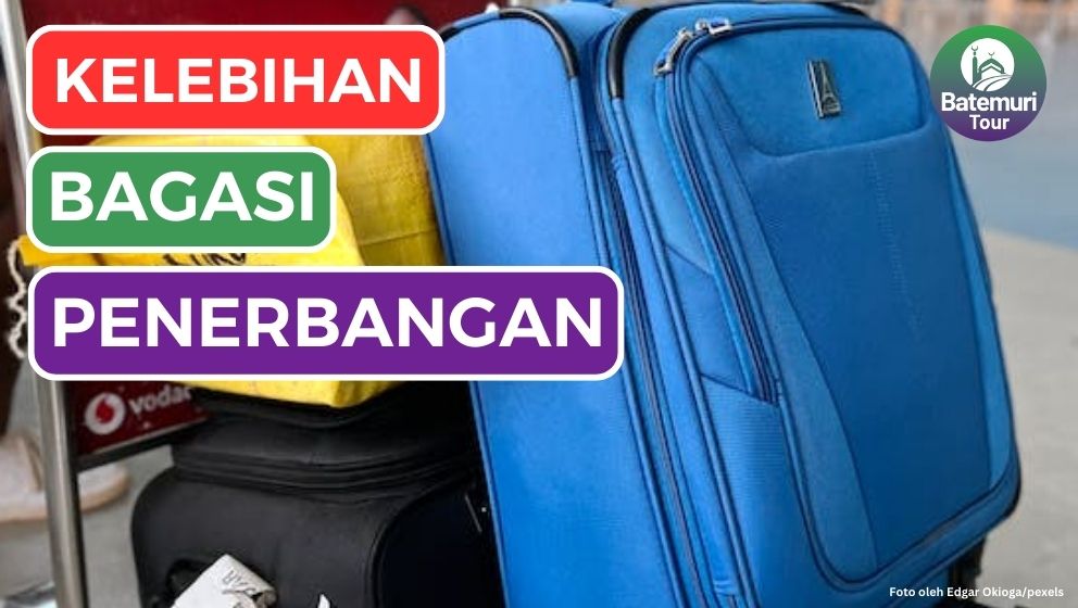 Mengenal Istilah Kelebihan Bagasi dalam Penerbangan Udara