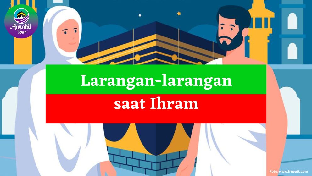 Pakai Parfum saat Ihram? Ini adalah Hal-hal yang Tidak Boleh dilakukan ...