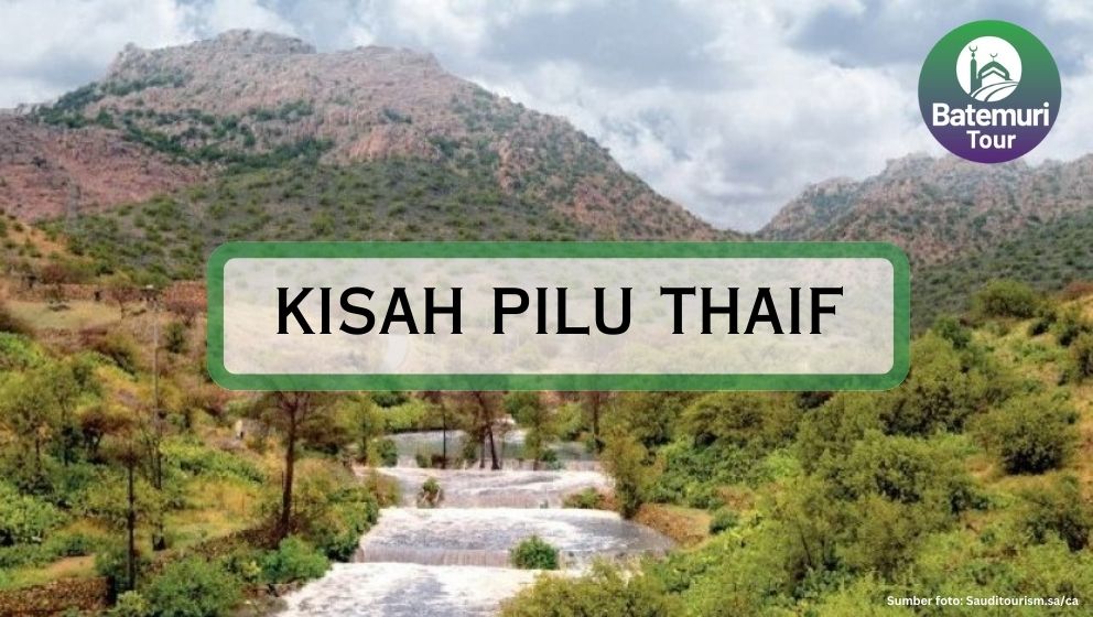 Sejarah Dakwah Islam: Thaif Simpan Kisah Pilu Nabi Muhammad SAW