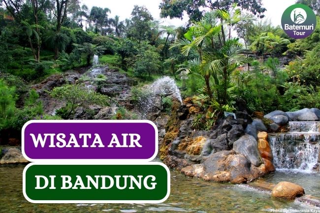 7 Destinasi Wisata Air Seru di Bandung