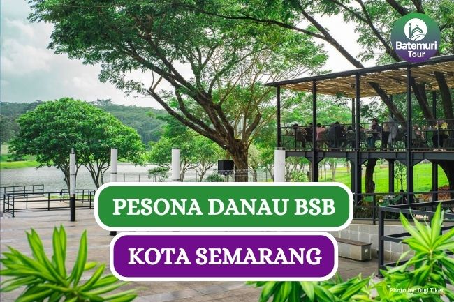 Pesona Danau BSB di Semarang yang Cocok Untuk Self-Healing