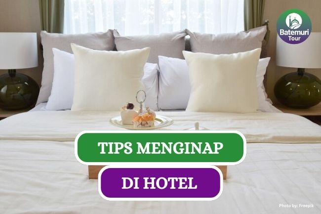 4 Barang yang Boleh Dibawa Pulang saat Checkout Hotel