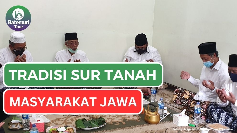 Kenali Slametan Surtanah atau Geblak – Tradisi Ritual Kematian Budaya ...