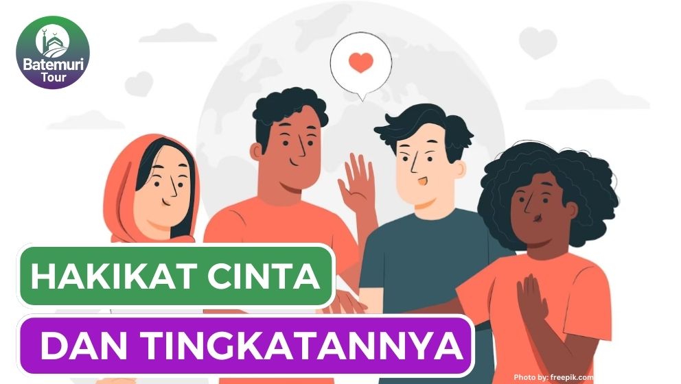 Apa Itu Cinta? Coba Pahami Hakikat dan Tingkatannya
