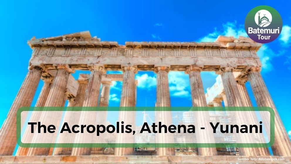 The Acropolis, Athena: Menelusuri Keajaiban Dunia Kuno di Atas Bukit ...