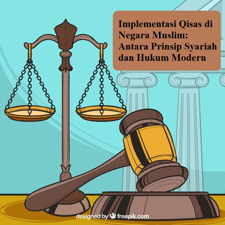 Implementasi Qisas di Negara Muslim: Antara Prinsip Syariah dan Hukum ...