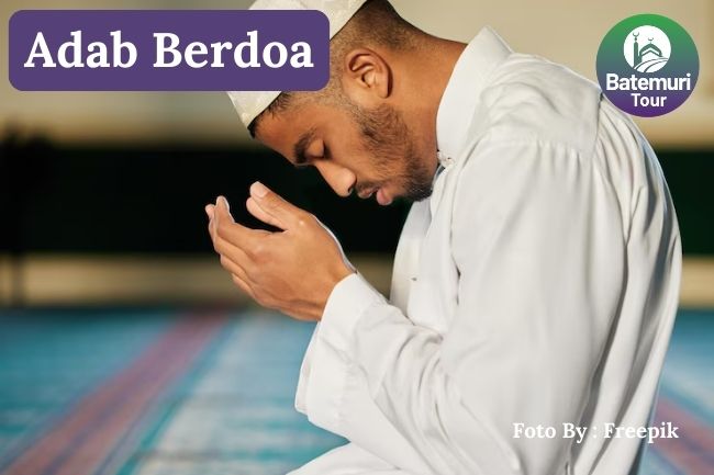 10 Adab Berdoa Agar Doa Cepat Dikabulkan