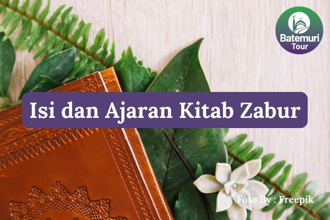 Inilah Isi dan Ajaran Kitab Zabur agar Anda Menemukan Ketentraman dan ...